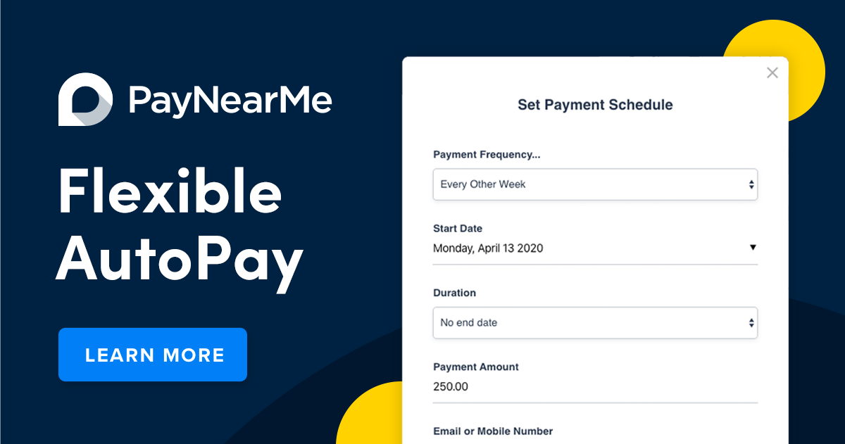 Flexible Autopay for Billers | PayNearMe