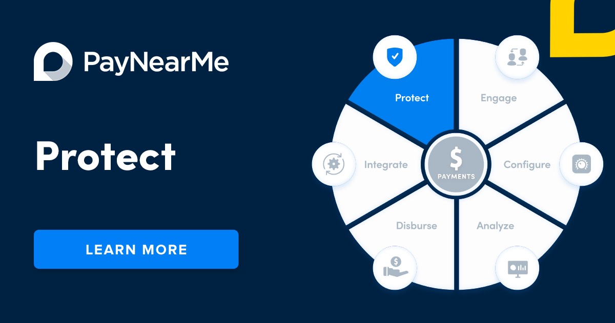 Protect Your Payments Operations with PayNearMe | Capabilities