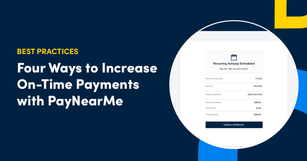 Want More On-Time Payments? Try These Four Proven Steps.