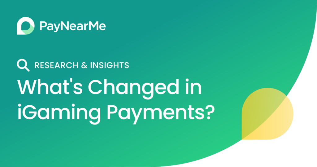 What’s Changed in iGaming Payments?