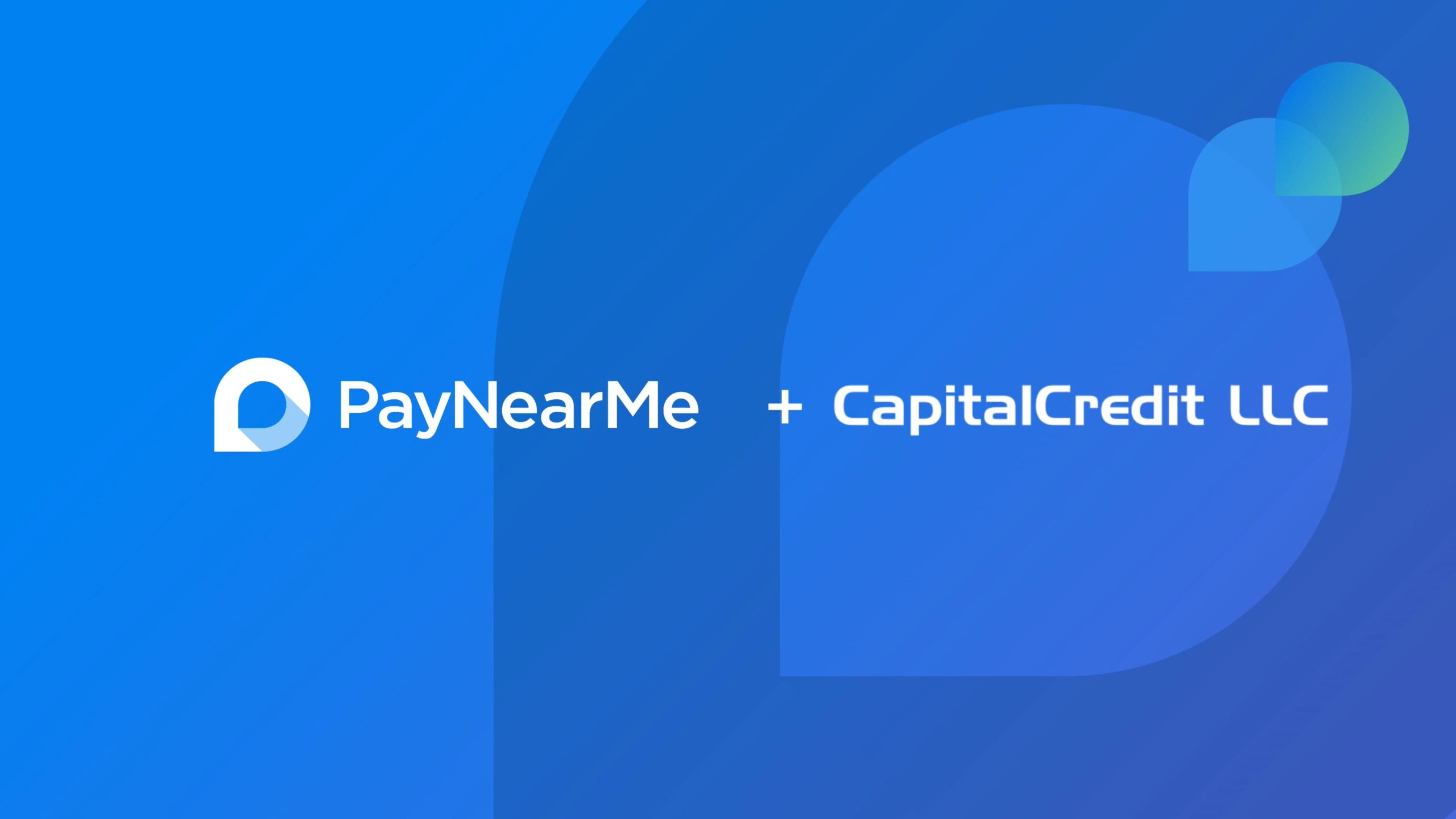 Client Spotlight: Todd Brister, Capital Credit - PayNearMe